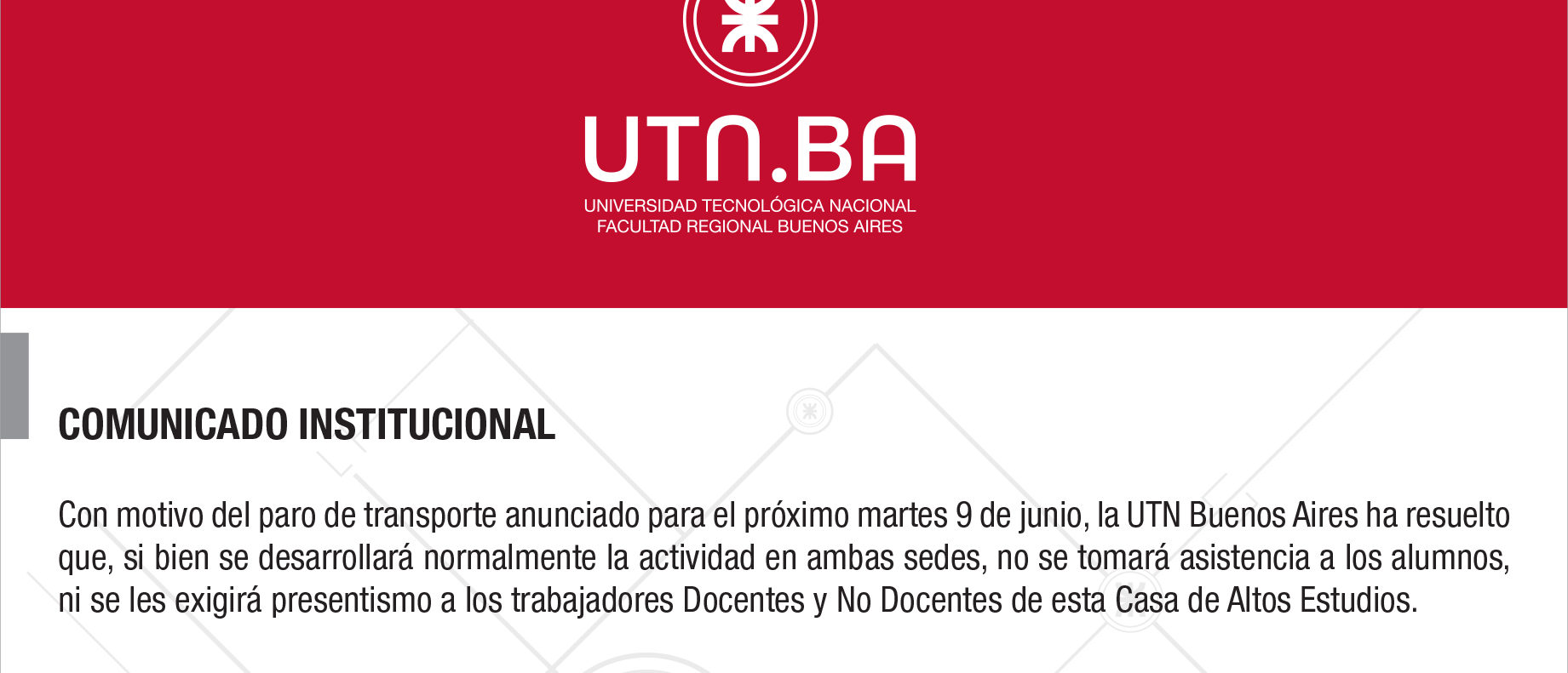 9 de junio: COMUNICADO INSTITUCIONAL - UTN.BA