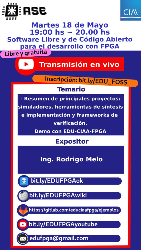 Charla: Software Libre y de Código Abierto para el desarrollo con FPGA ...