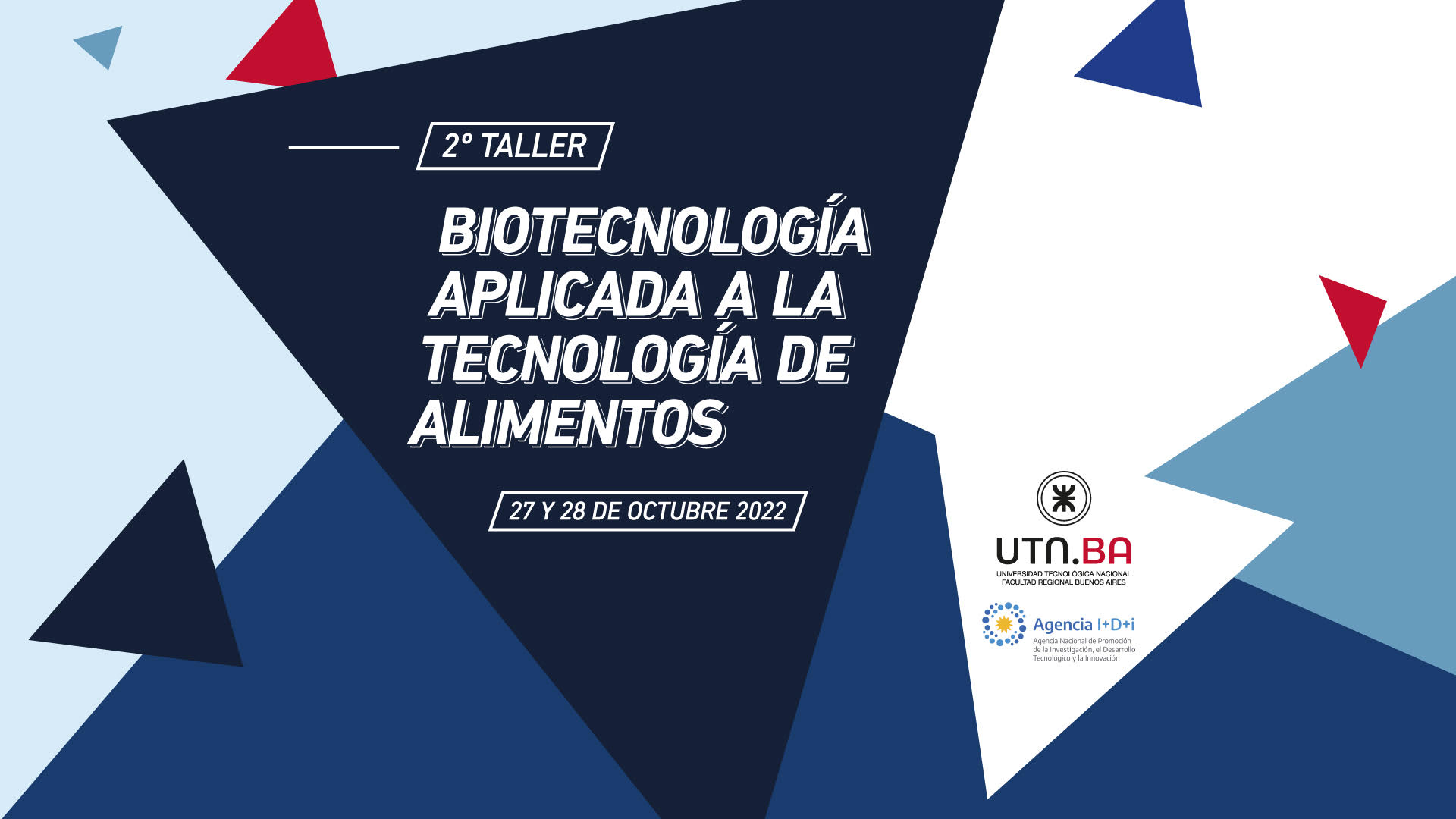 2º Taller de Biotecnología aplicada a la Tecnología de Alimentos - UTN.BA